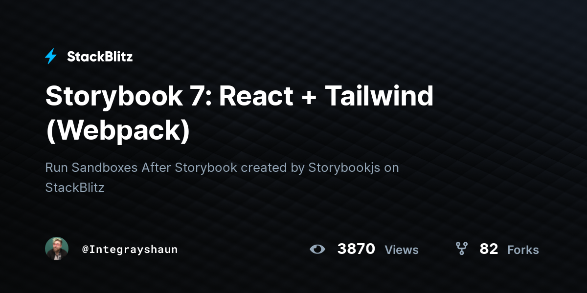 Storybook 7: React + Tailwind (Webpack) - StackBlitz Storybook 7: React + Tailwind (Webpack) - StackBlitz