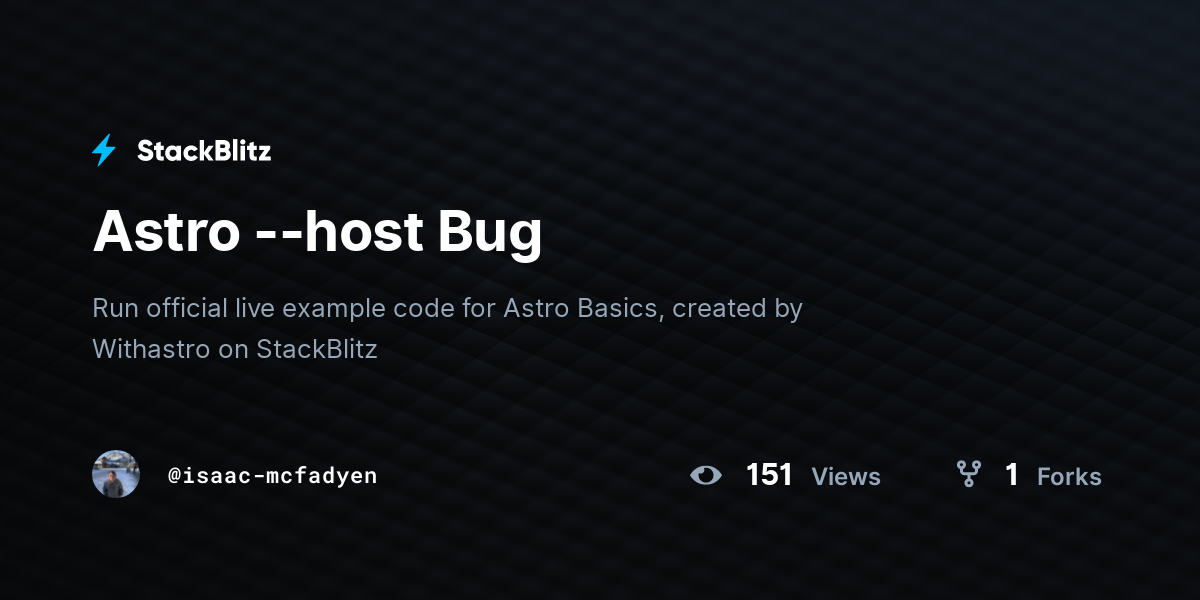 Astro --host Bug - StackBlitz