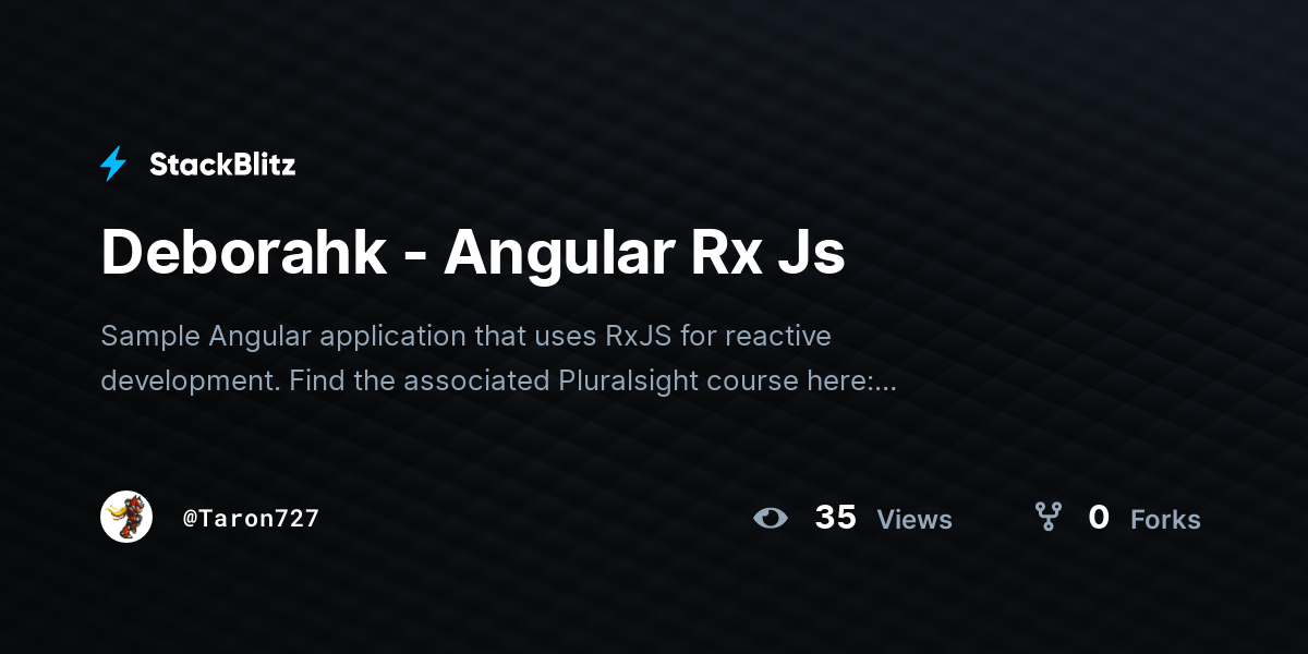 Deborahk - Angular Rx Js - StackBlitz Deborahk - Angular Rx Js - StackBlitz