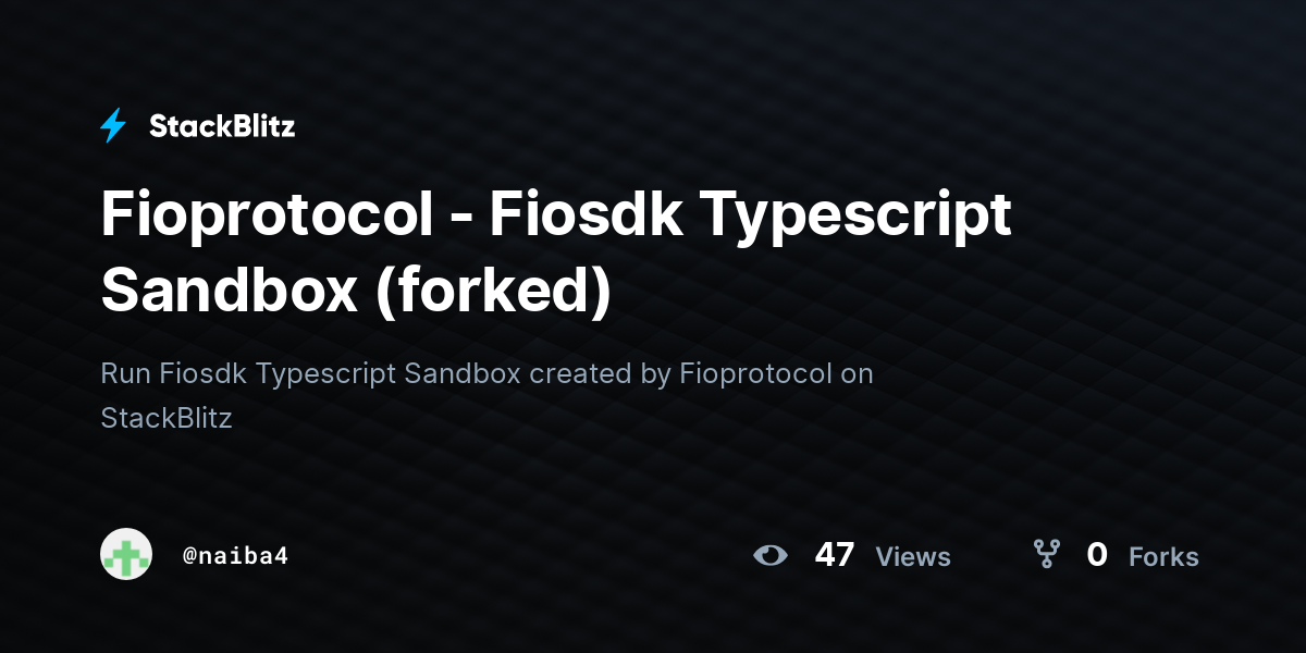 Fioprotocol - Fiosdk Typescript Sandbox (forked) - StackBlitz