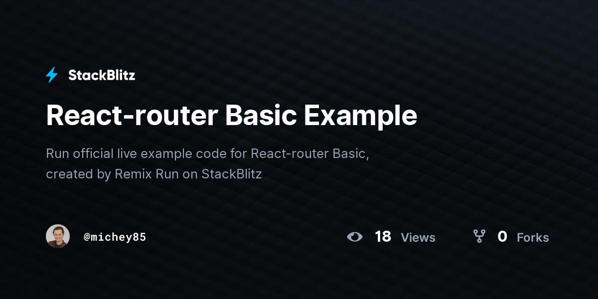 React-router Basic Example - StackBlitz