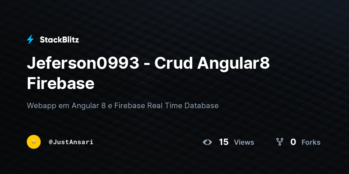 Jeferson0993 - Crud Angular8 Firebase - StackBlitz Jeferson0993 - Crud Angular8 Firebase - StackBlitz