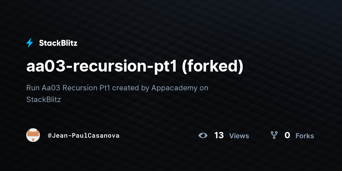 aa03-recursion-pt1 (forked) - StackBlitz