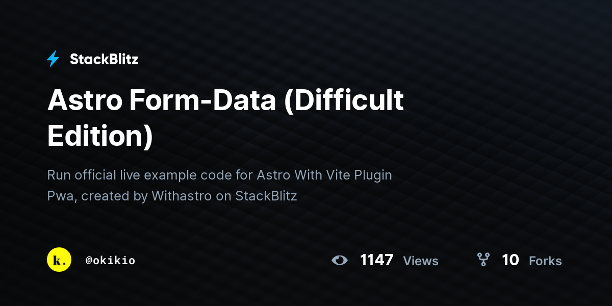 Astro Form-Data (Difficult Edition) - StackBlitz