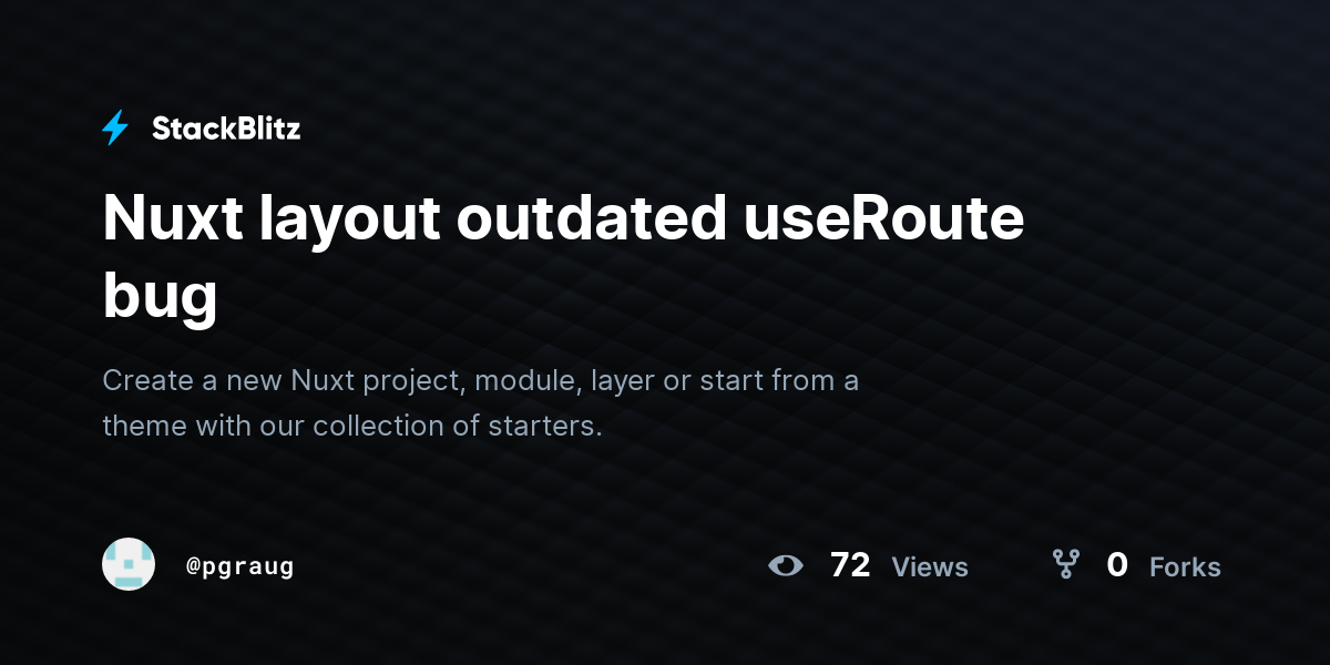 Nuxt layout outdated useRoute bug - StackBlitz