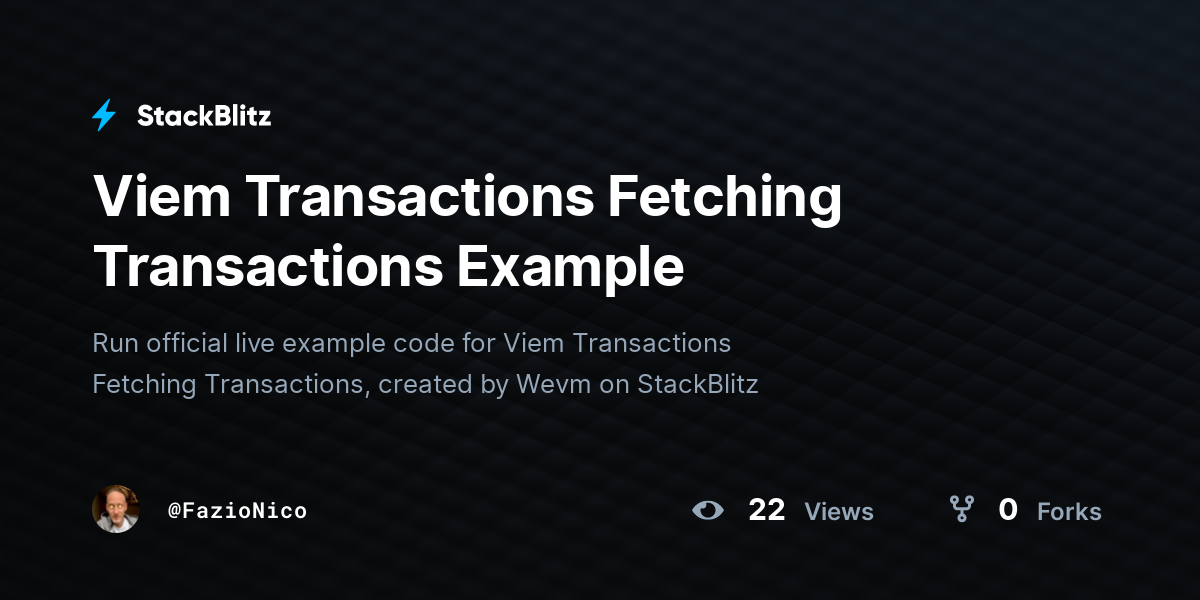Viem Transactions Fetching Transactions Example - StackBlitz