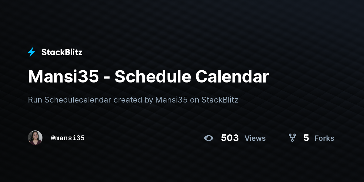 Mansi35 - Schedule Calendar - StackBlitz