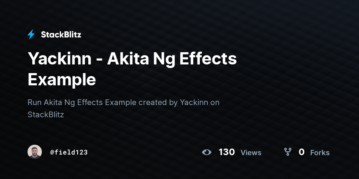 Yackinn - Akita Ng Effects Example - StackBlitz