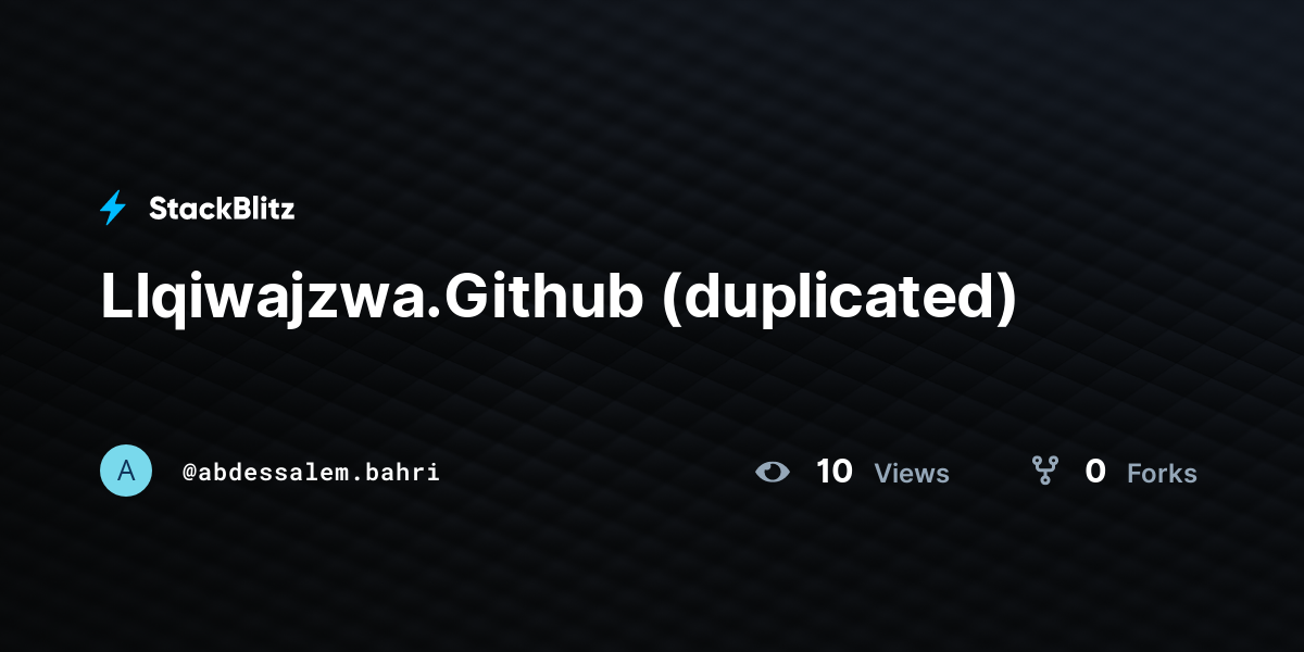 Llqiwajzwa.Github (duplicated) - StackBlitz