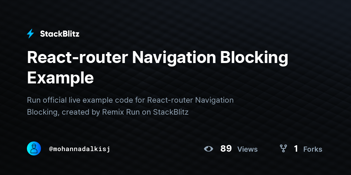 React-router Navigation Blocking Example - StackBlitz