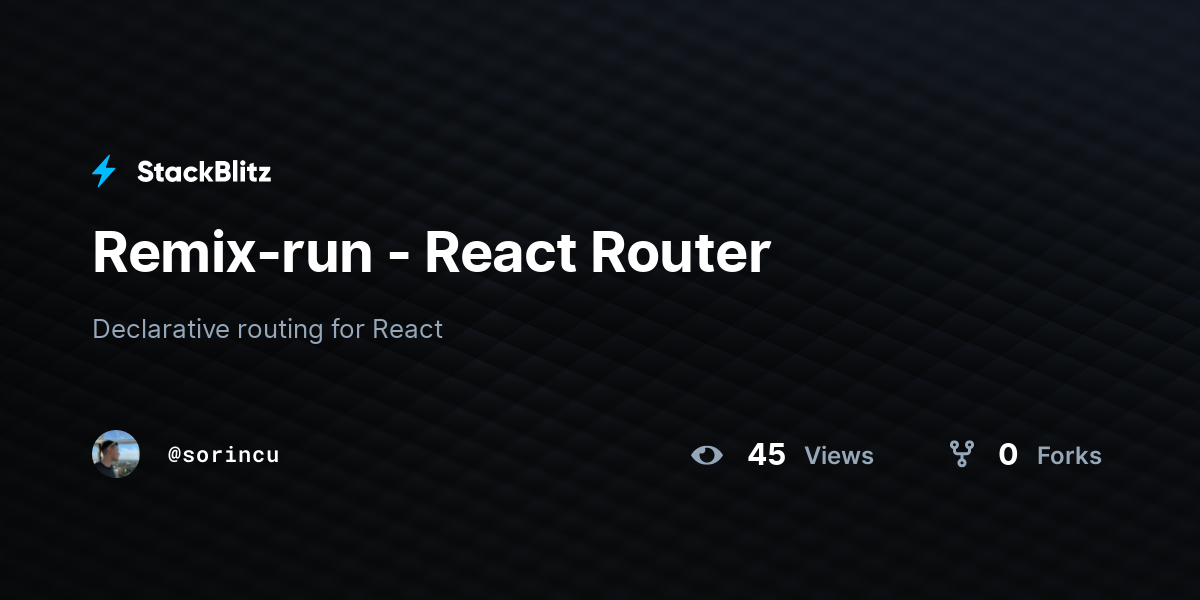 Remix-run - React Router - StackBlitz