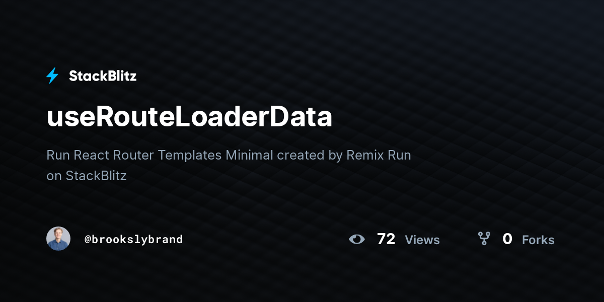 useRouteLoaderData - StackBlitz