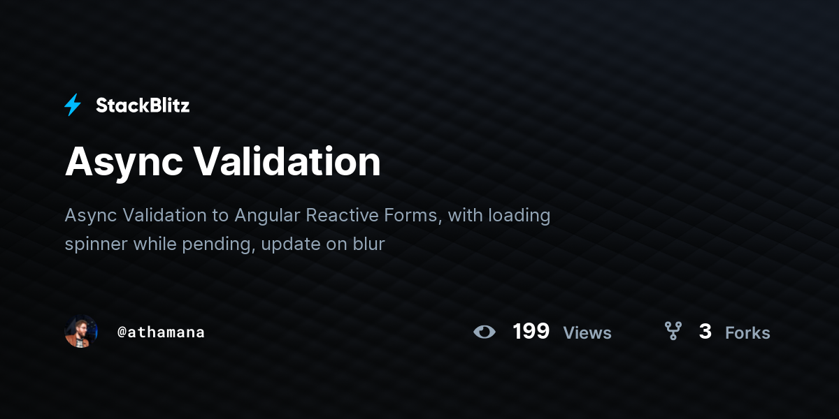 Async Validation - StackBlitz