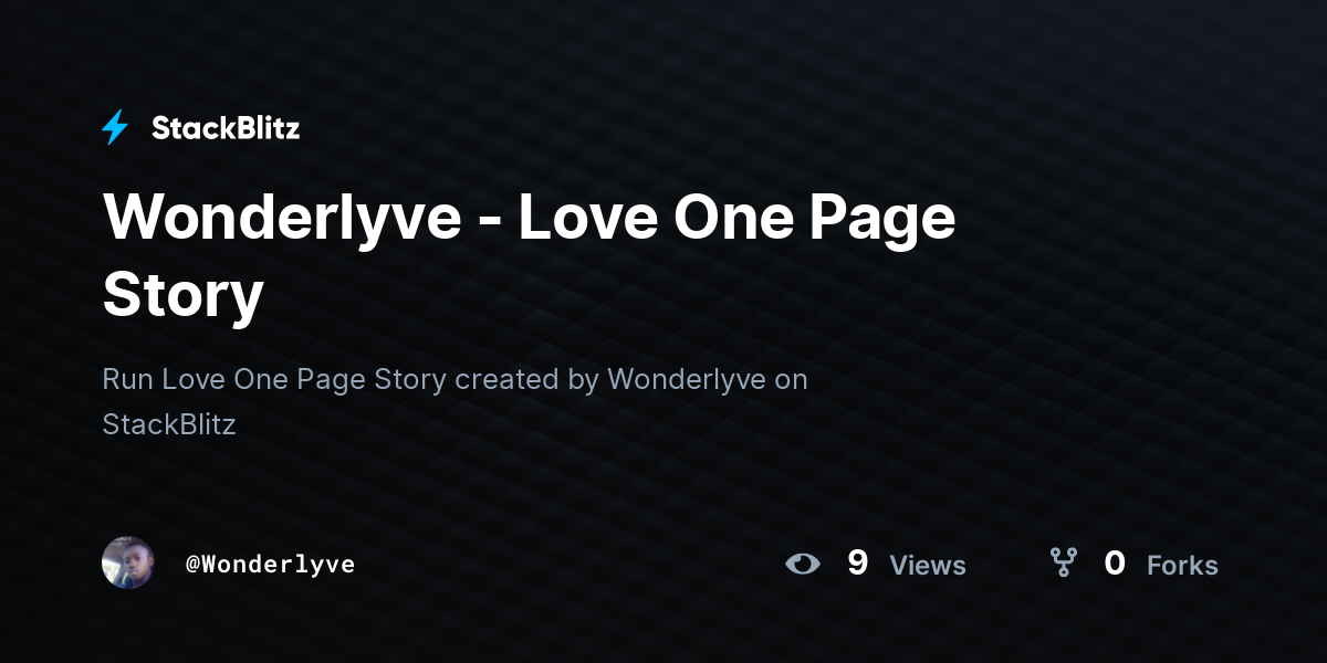 Wonderlyve - Love One Page Story - StackBlitz