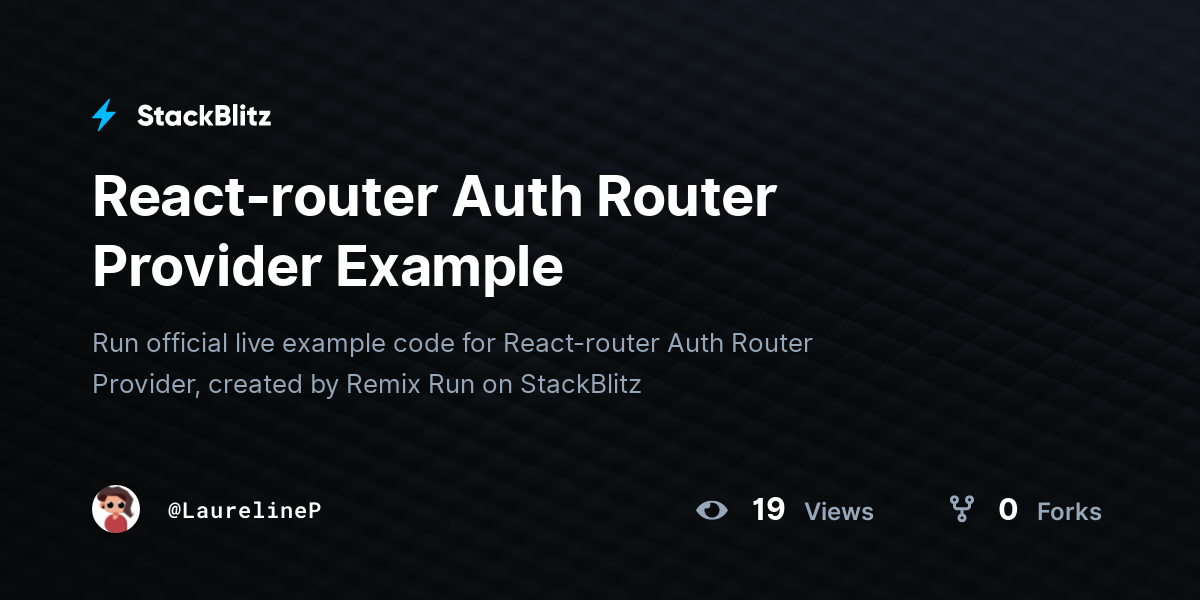React-router Auth Router Provider Example - StackBlitz