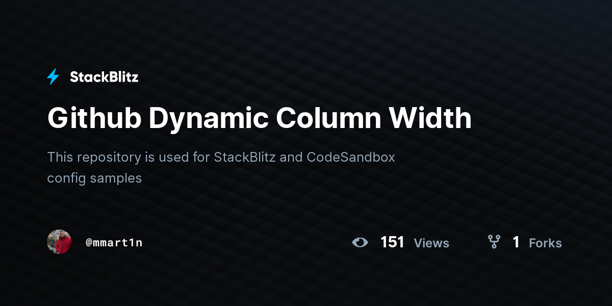 Github Dynamic Column Width - StackBlitz