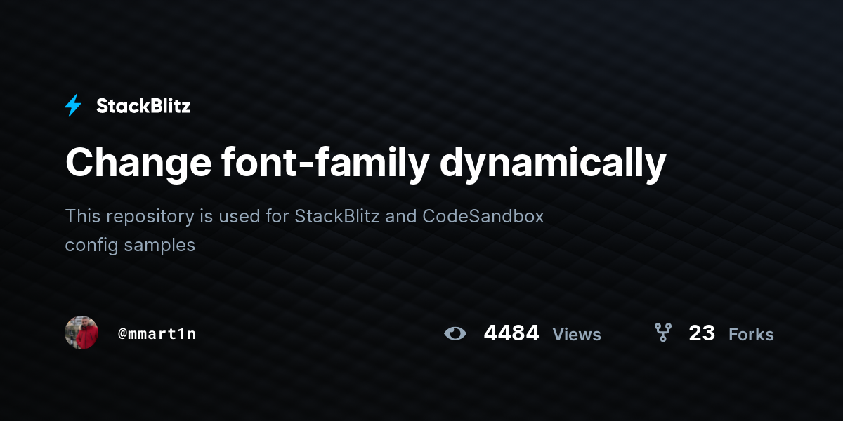 Change font-family dynamically - StackBlitz