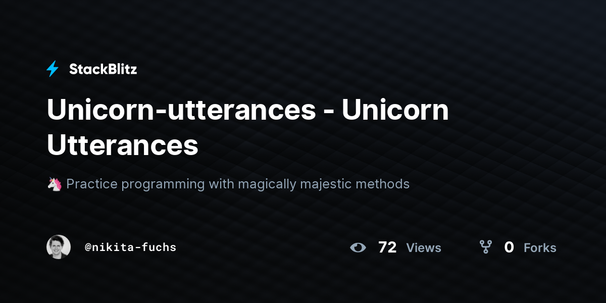 Unicorn-utterances - Unicorn Utterances - StackBlitz