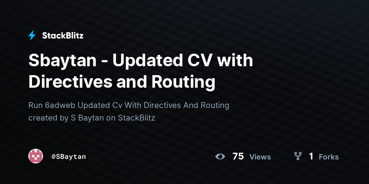 Sbaytan - Updated CV with Directives and Routing - StackBlitz