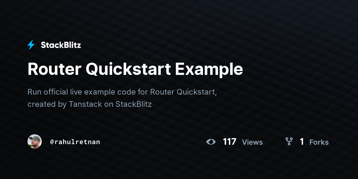 Router Quickstart Example - StackBlitz