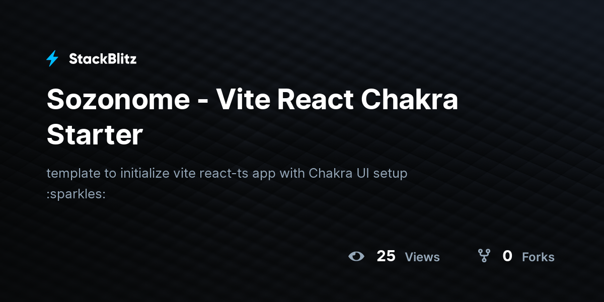 Sozonome - Vite React Chakra Starter - StackBlitz Sozonome - Vite React Chakra Starter - StackBlitz