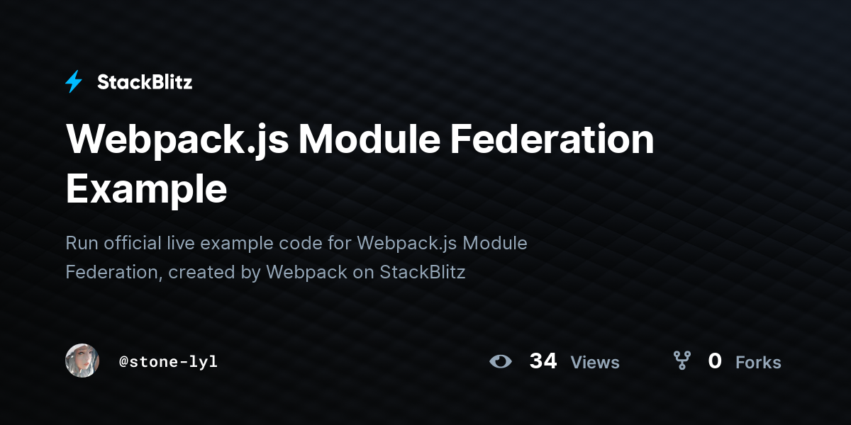 Webpack.js Module Federation Example - StackBlitz