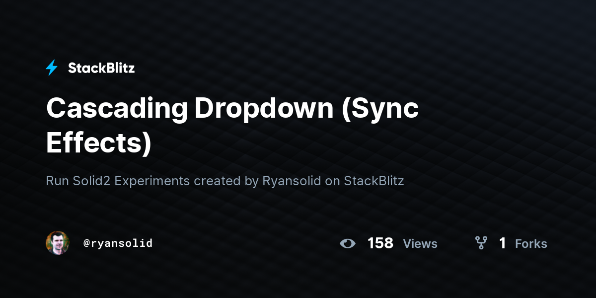 Cascading Dropdown (Sync Effects) - StackBlitz