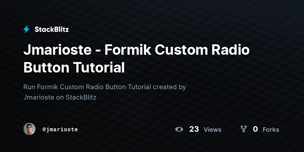 Jmarioste - Formik Custom Radio Button Tutorial - StackBlitz