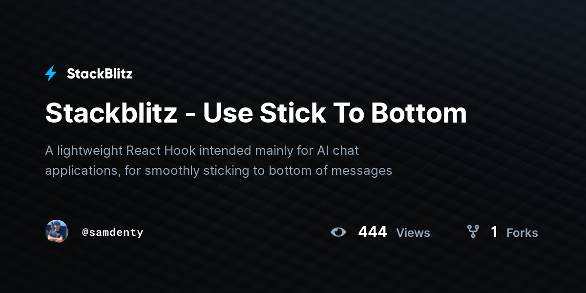 Stackblitz - Use Stick To Bottom - StackBlitz