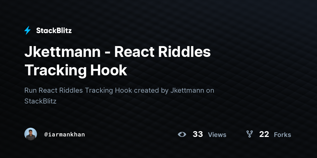 Jkettmann - React Riddles Tracking Hook - StackBlitz