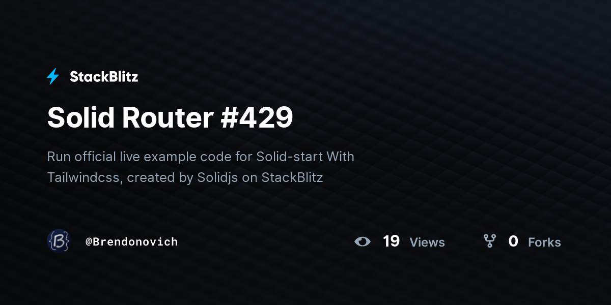 Solid Router #429 - StackBlitz