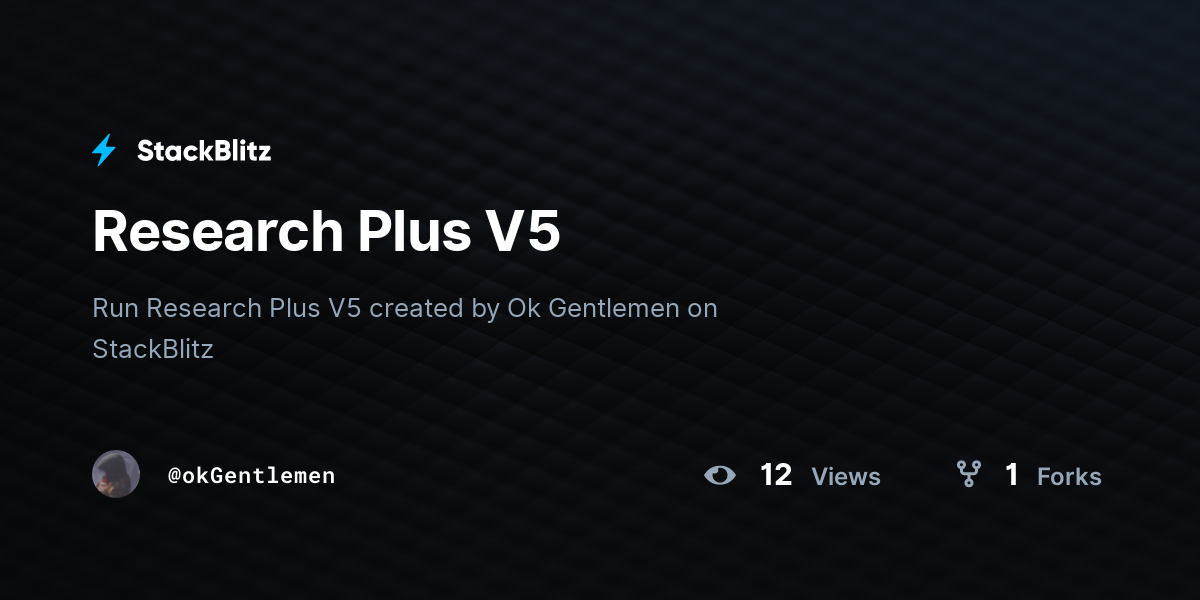 Research Plus V5 - StackBlitz