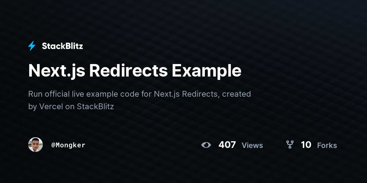 Next.js Redirects Example - StackBlitz