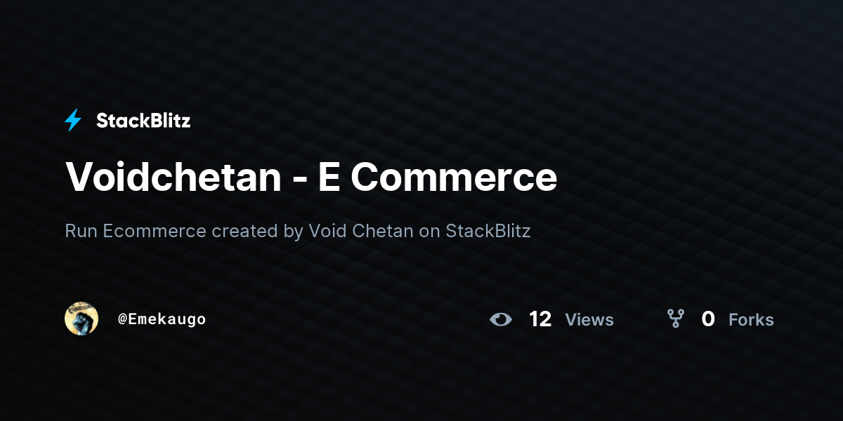 Voidchetan - E Commerce - StackBlitz