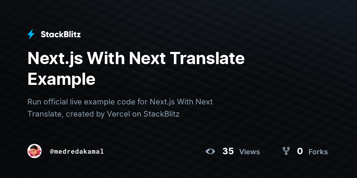Next.js With Next Translate Example - StackBlitz