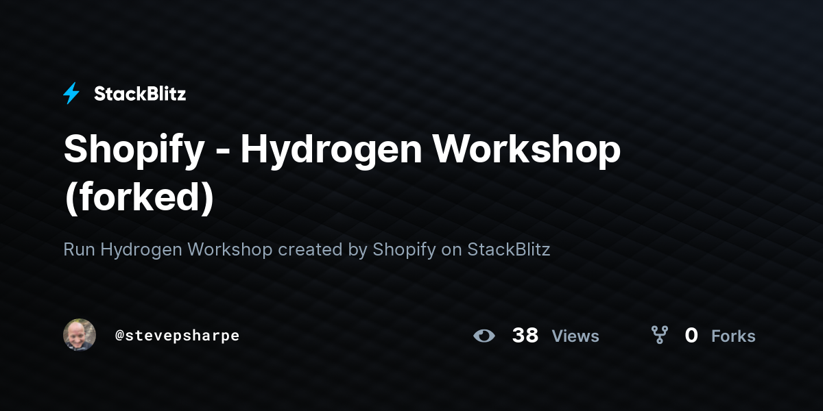 Shopify - Hydrogen Workshop (forked) - StackBlitz
