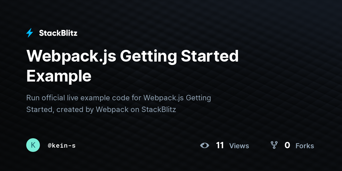 Webpack.js Getting Started Example - StackBlitz