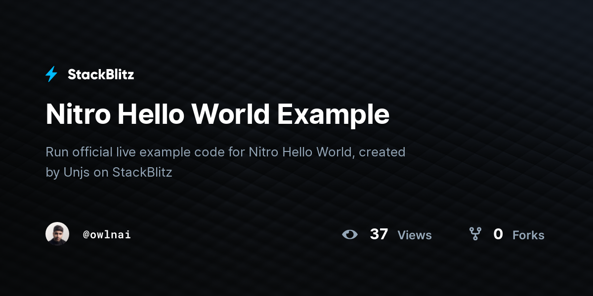 Nitro Hello World Example - StackBlitz