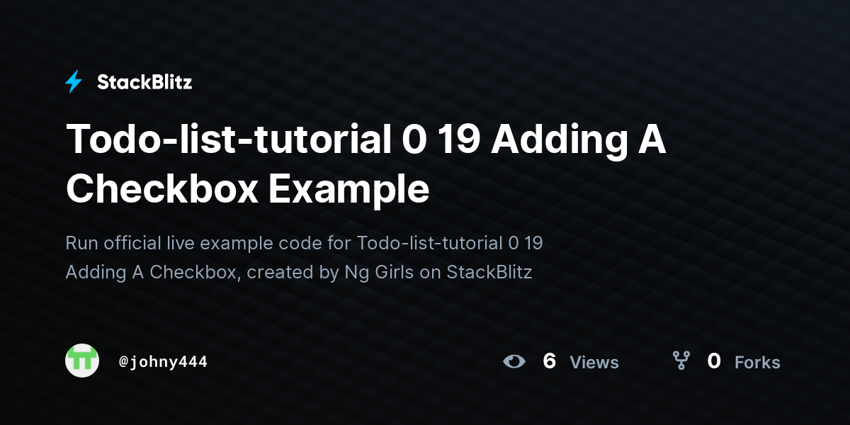 Todo-list-tutorial 0 19 Adding A Checkbox Example - StackBlitz Todo-list-tutorial 0 19 Adding A Checkbox Example - StackBlitz