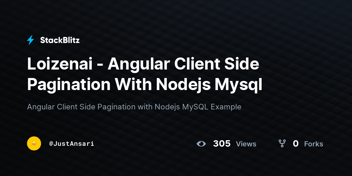 Loizenai - Angular Client Side Pagination With Nodejs Mysql - StackBlitz Loizenai - Angular Client Side Pagination With Nodejs Mysql - StackBlitz