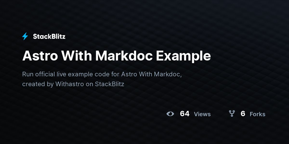 Astro With Markdoc Example - StackBlitz Astro With Markdoc Example - StackBlitz