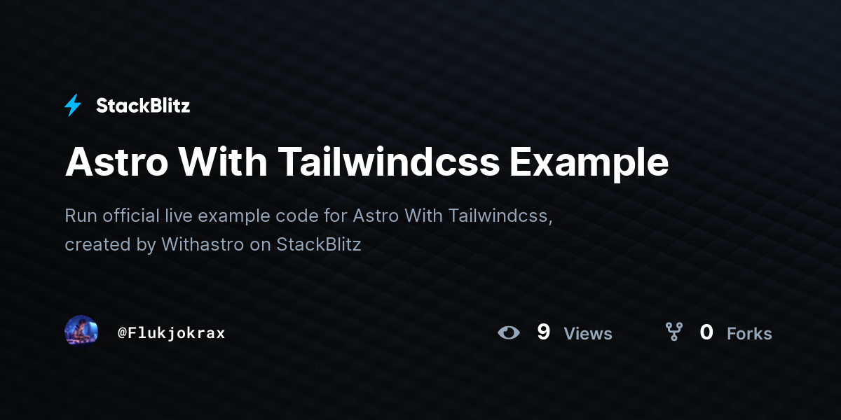 Astro With Tailwindcss Example - StackBlitz