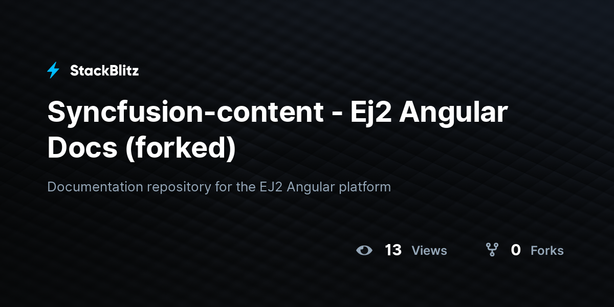 Syncfusion-content - Ej2 Angular Docs (forked) - StackBlitz