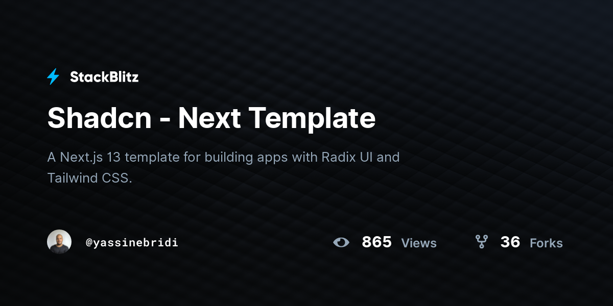 Shadcn - Next Template - StackBlitz