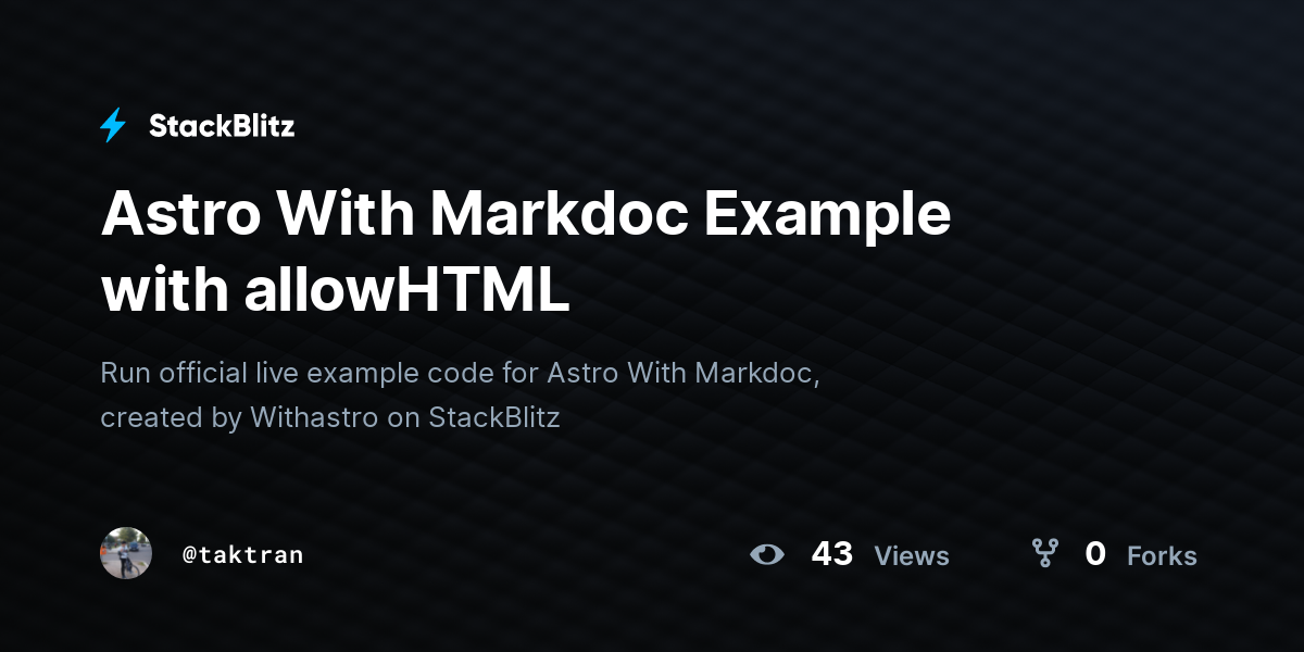 Astro With Markdoc Example With Allowhtml Stackblitz