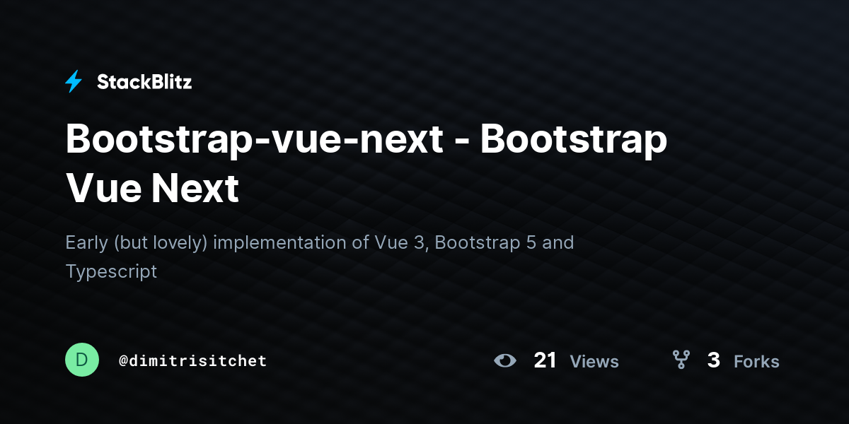 Bootstrap-vue-next - Bootstrap Vue Next - StackBlitz