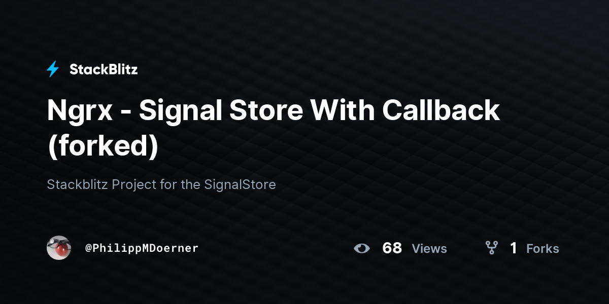 Ngrx - Signal Store With Callback (forked) - StackBlitz