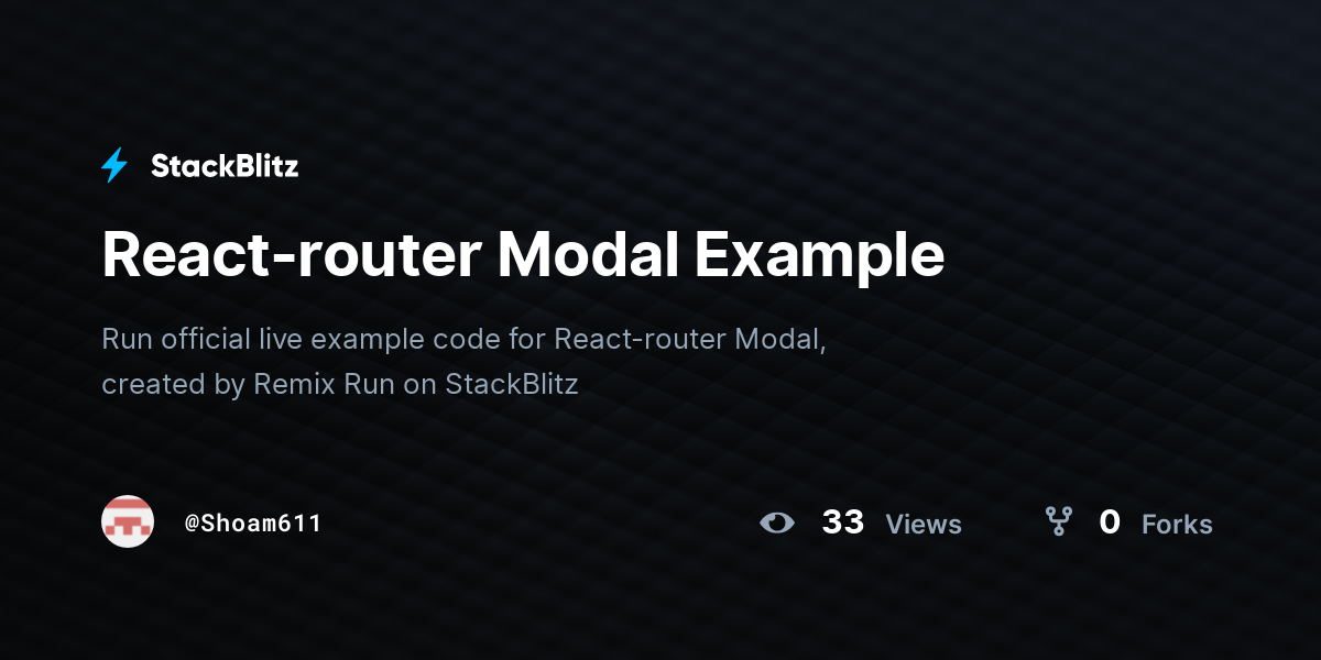 React-router Modal Example - StackBlitz