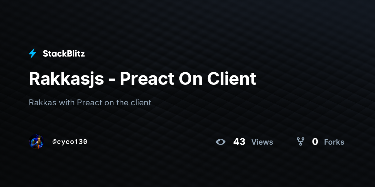 Rakkasjs - Preact On Client - StackBlitz Rakkasjs - Preact On Client - StackBlitz
