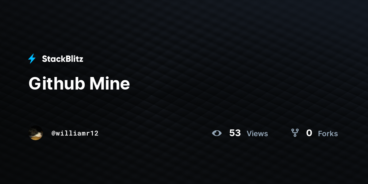 Github Mine - StackBlitz
